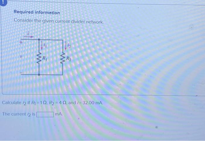 Solved Required information Consider the given current | Chegg.com