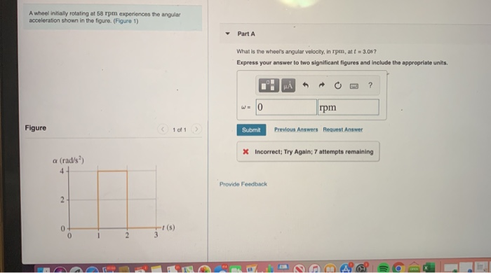 Solved A wheel initially rotating at 58 rpm experiences the | Chegg.com