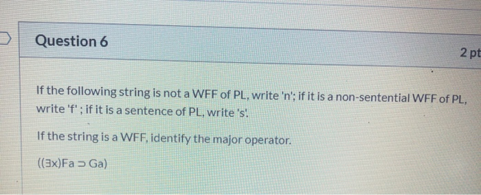 Solved Question 2 For the following argument, construct a | Chegg.com