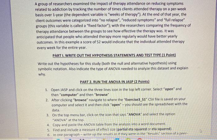 A group of researchers examined the impact of therapy | Chegg.com