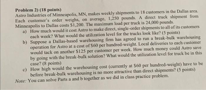 Solved Problem 2) (18 points) Astro Industries of | Chegg.com