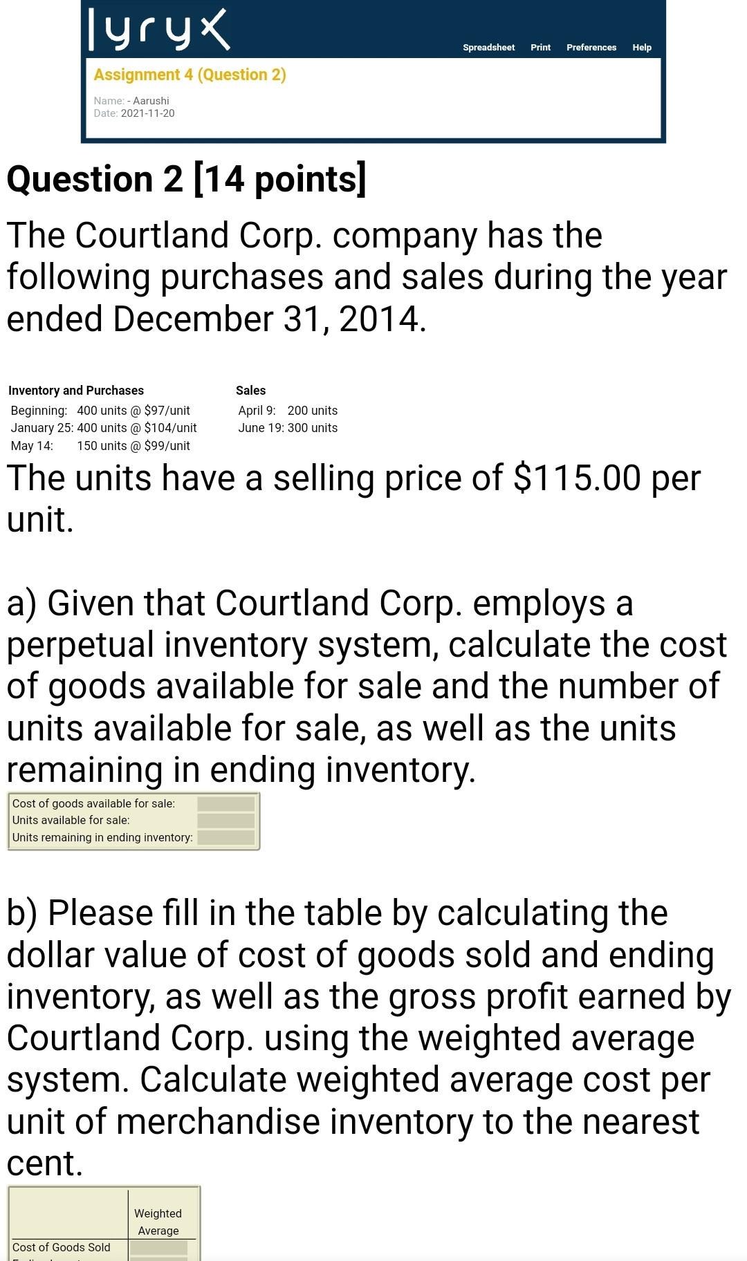 Solved lyryx Spreadsheet Print Preferences Help Assignment 4 | Chegg.com