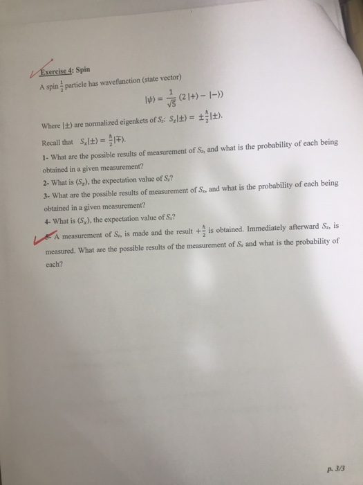 Solved Exercise 4 Spin A Spin Particle Has Wavefunction 