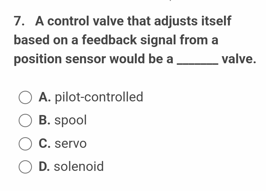 Solved A control valve that adjusts itself based on a | Chegg.com