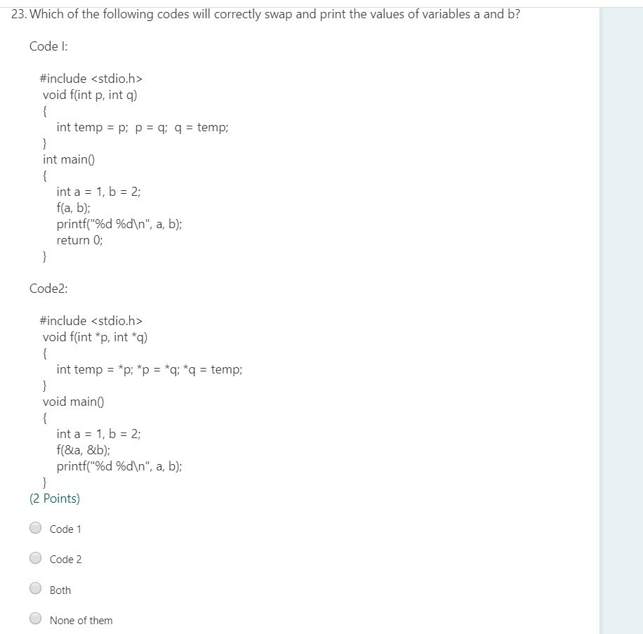 Solved 23. Which of the following codes will correctly swap | Chegg.com