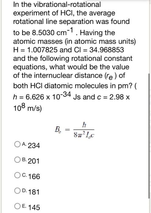 Solved In the vibrational-rotational experiment of HCl, the | Chegg.com