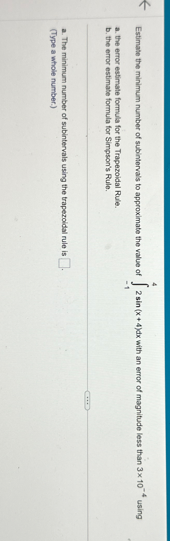 Solved Estimate The Minimum Number Of Subintervals To