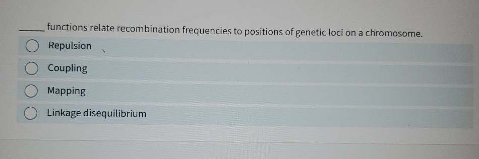 Solved functions relate recombination frequencies to | Chegg.com
