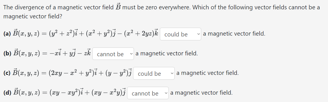 Solved The divergence of a magnetic vector field vec(B) | Chegg.com