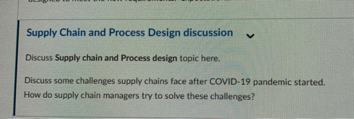 Solved Supply Chain and Process Design discussion V Discuss | Chegg.com