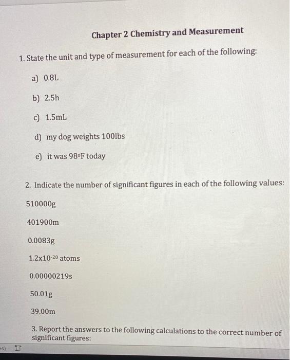 Solved Chapter 2 Chemistry and Measurement 1. State the unit | Chegg.com