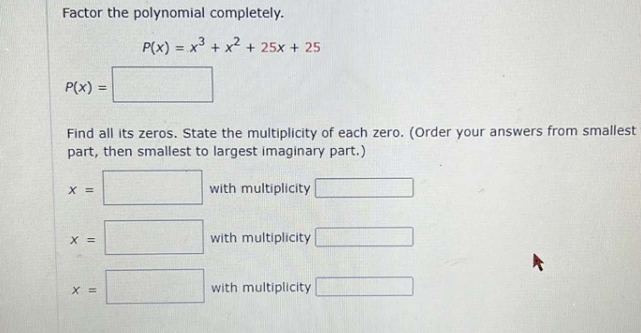 Solved Factor the polynomial | Chegg.com