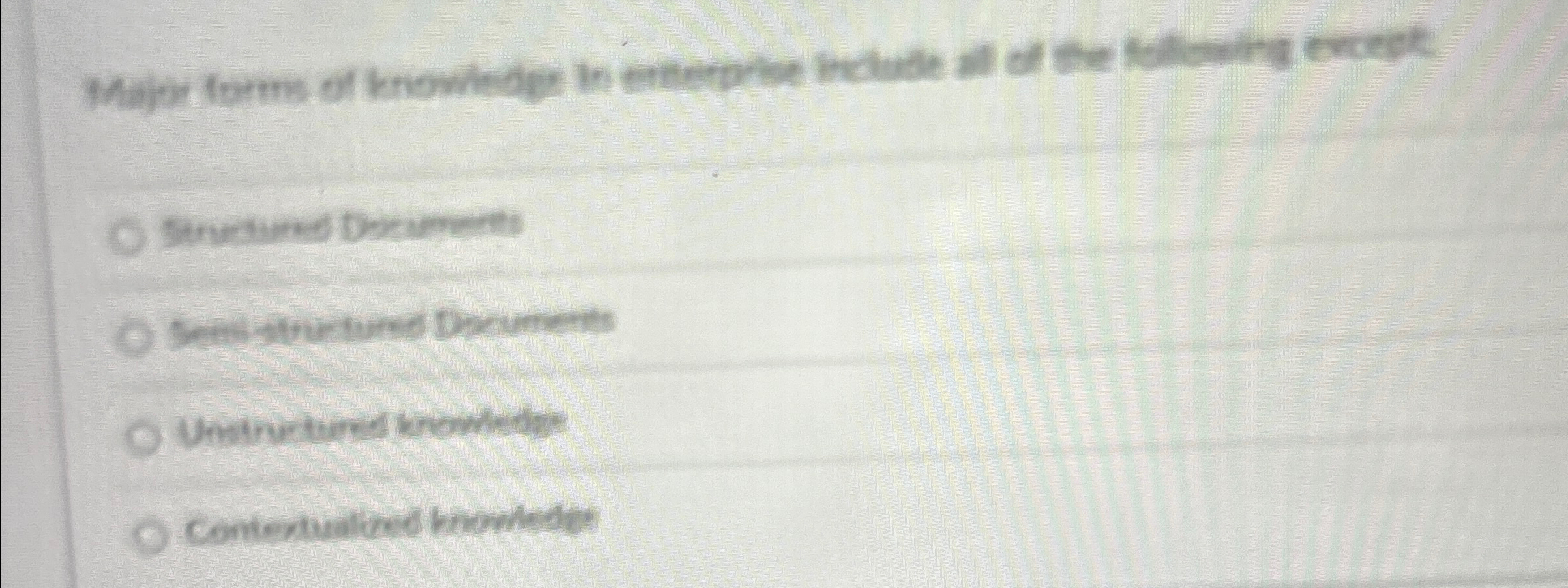 Solved Major forms of knowledge in enterprise include app of | Chegg.com