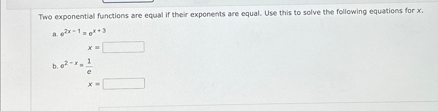 Solved Two exponential functions are equal if their | Chegg.com