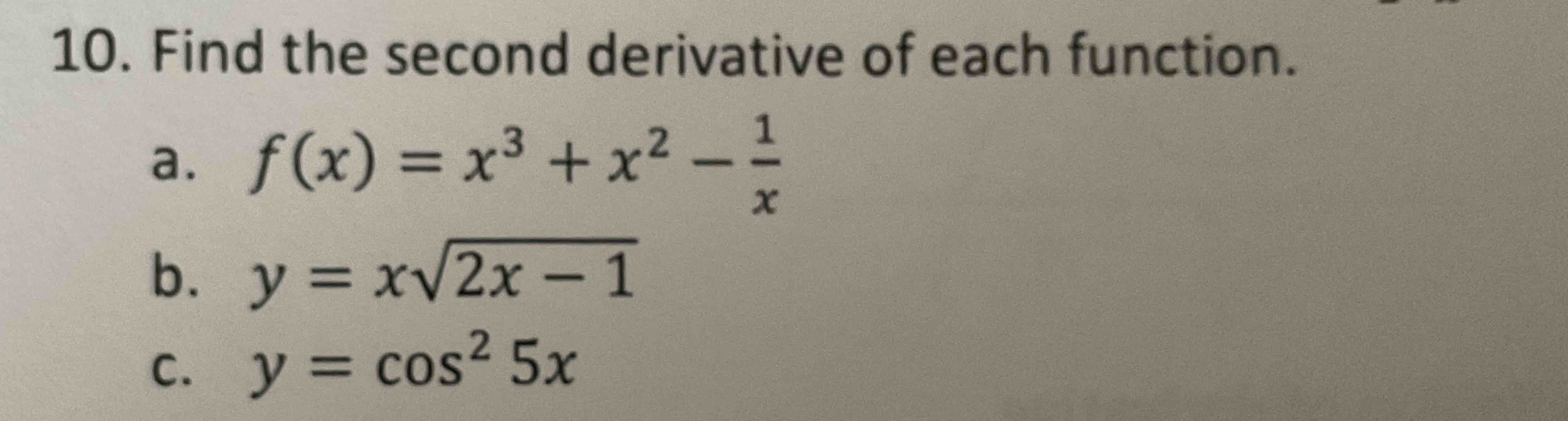 Solved Find the second derivative of each | Chegg.com