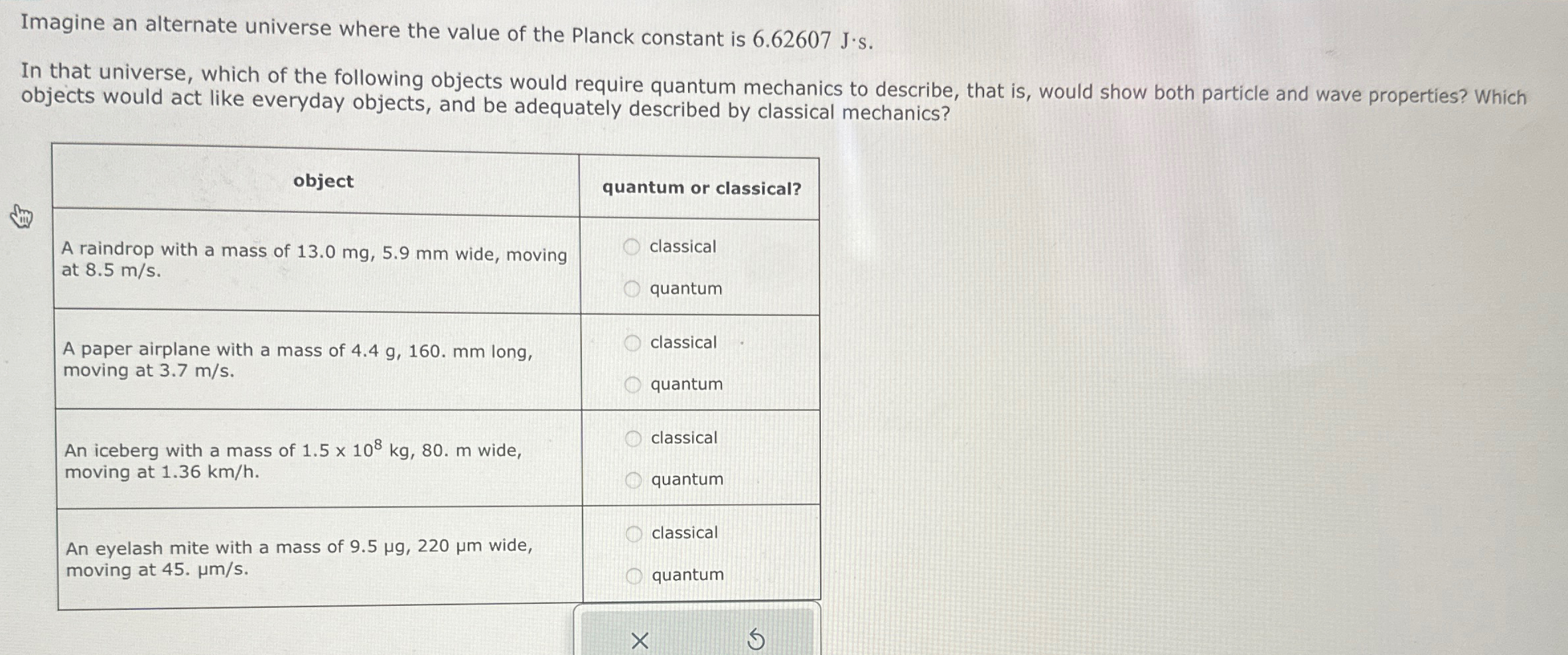 Solved Imagine an alternate universe where the value of the | Chegg.com