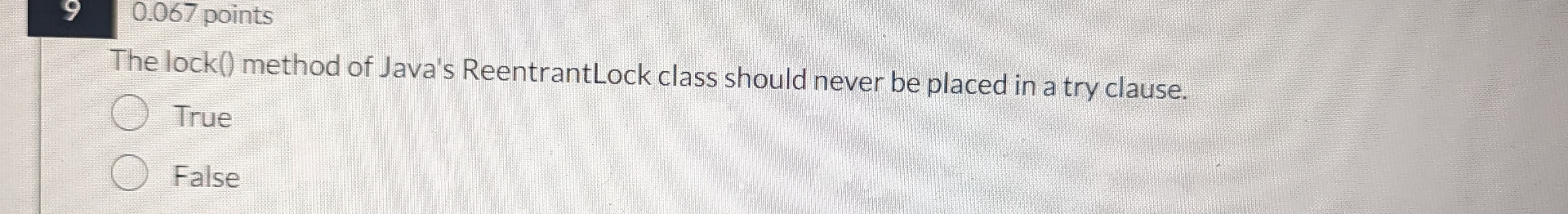 Solved 0.067 ﻿pointsThe lock() ﻿method of Java's | Chegg.com