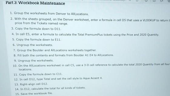 Solved Part 3: Workbook MaintenanceGroup the worksheets from | Chegg.com