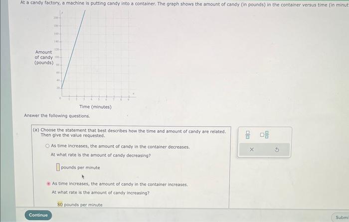 Solved At a candy factory, a machine is putting candy into a | Chegg.com