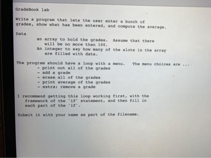 Solved GradeBook lab Write a program that lets the user | Chegg.com