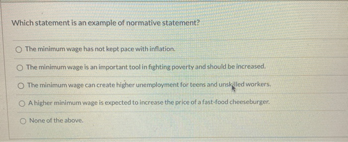 Solved Which statement is an example of normative statement? | Chegg.com
