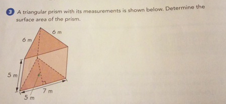 Solved (3) ﻿A triangular prism with its measurements is | Chegg.com