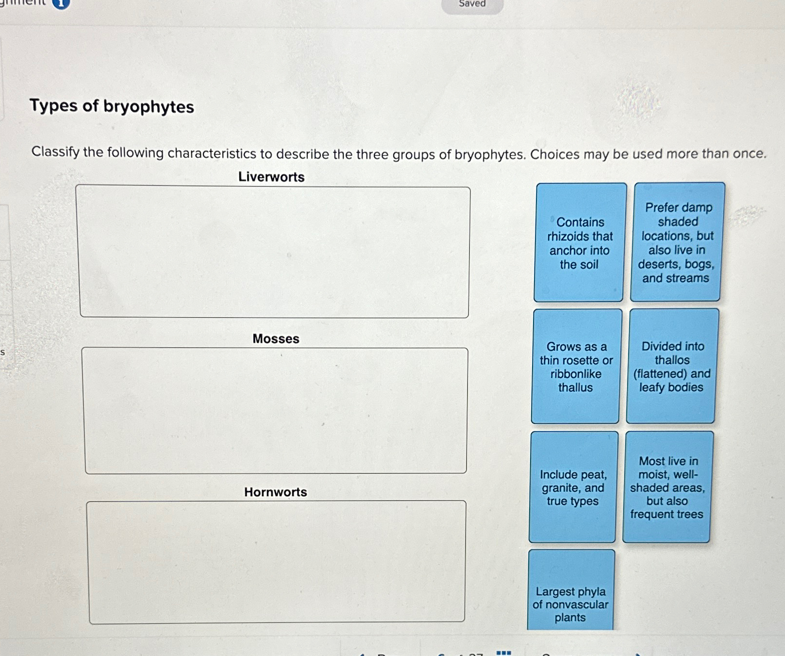 Solved Types of bryophytesClassify the following | Chegg.com