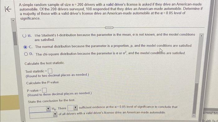 Solved A simple random sample of size n=200 drivers with a | Chegg.com