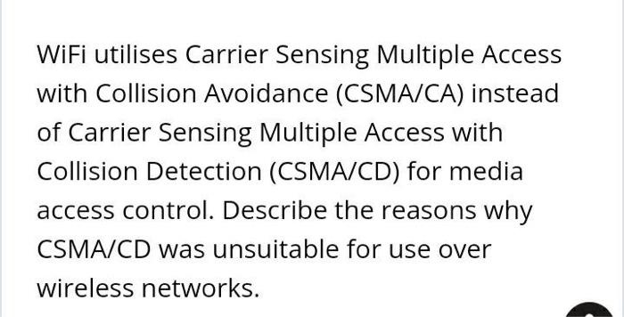 Solved WiFi utilises Carrier Sensing Multiple Access with | Chegg.com