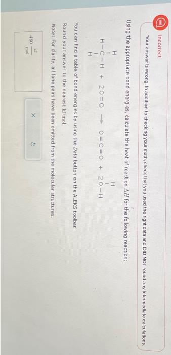 Solved Incorrect Your answer is wrong, In addition to | Chegg.com