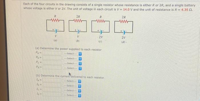 Solved Each of the four circuits in the drawing consists of | Chegg.com