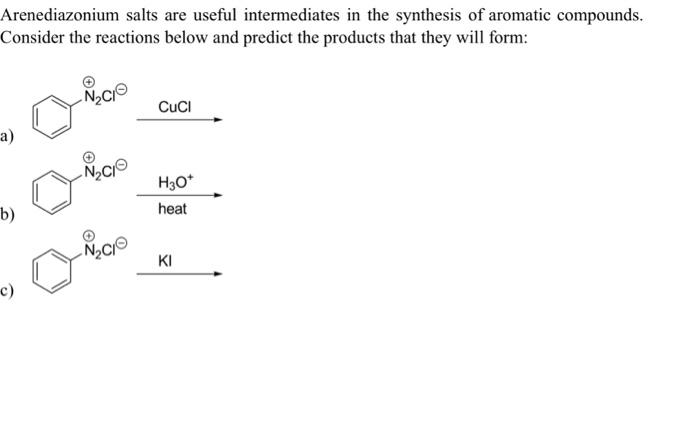 Solved Arenediazonium salts are useful intermediates in the | Chegg.com