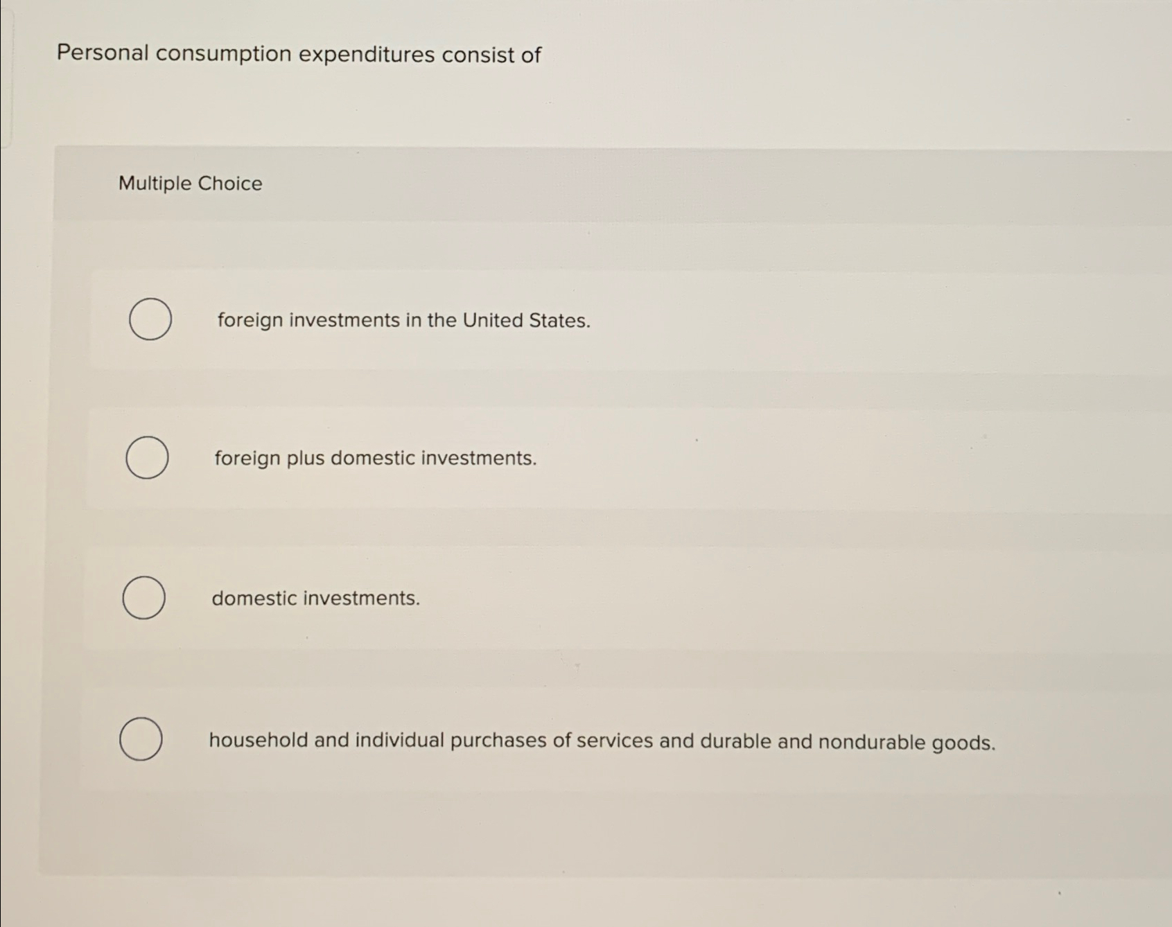 Solved Personal consumption expenditures consist ofMultiple | Chegg.com