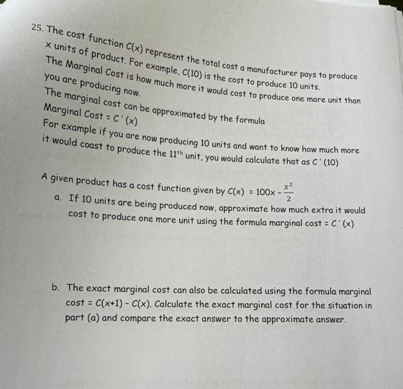 Solved 25. The cost function C(x) represent the total cost a | Chegg.com