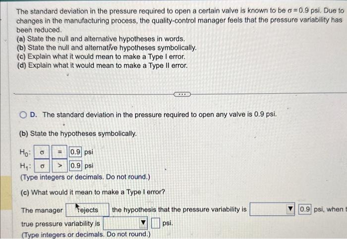 Solved The standard deviation in the pressure required to | Chegg.com