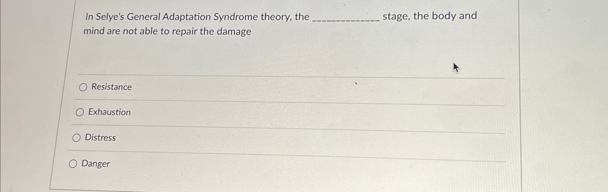 Solved In Selye's General Adaptation Syndrome theory, the | Chegg.com