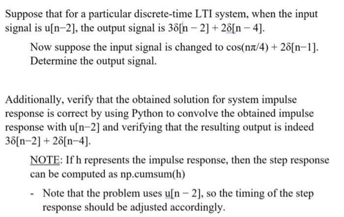 Solved Suppose that for a particular discrete-time LTI | Chegg.com