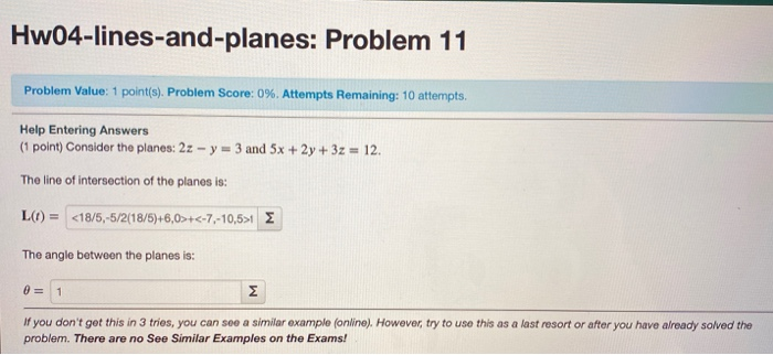 Solved Hw04-lines-and-planes: Problem 11 Problem Value: 1 | Chegg.com