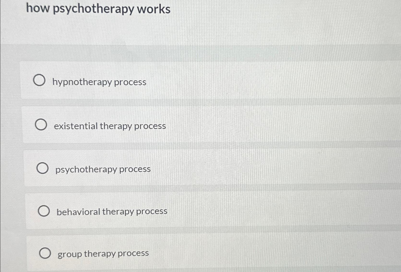 Solved how psychotherapy workshypnotherapy | Chegg.com