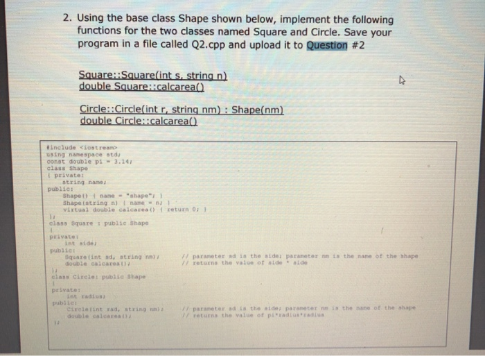 Solved 2 Using The Base Class Shape Shown Below Implement