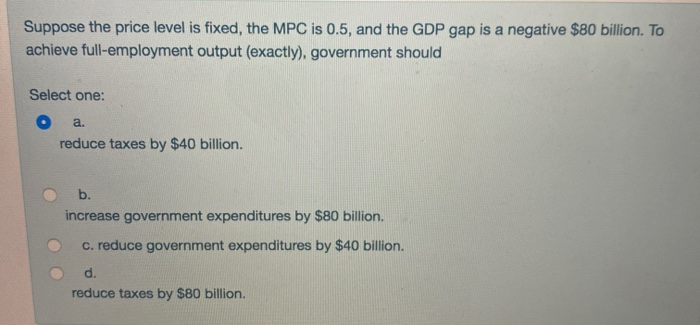 Solved Suppose the price level is fixed, the MPC is 0.5, and | Chegg.com