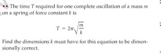 Solved -. ﻿The time T ﻿required for one complete oscillation | Chegg.com