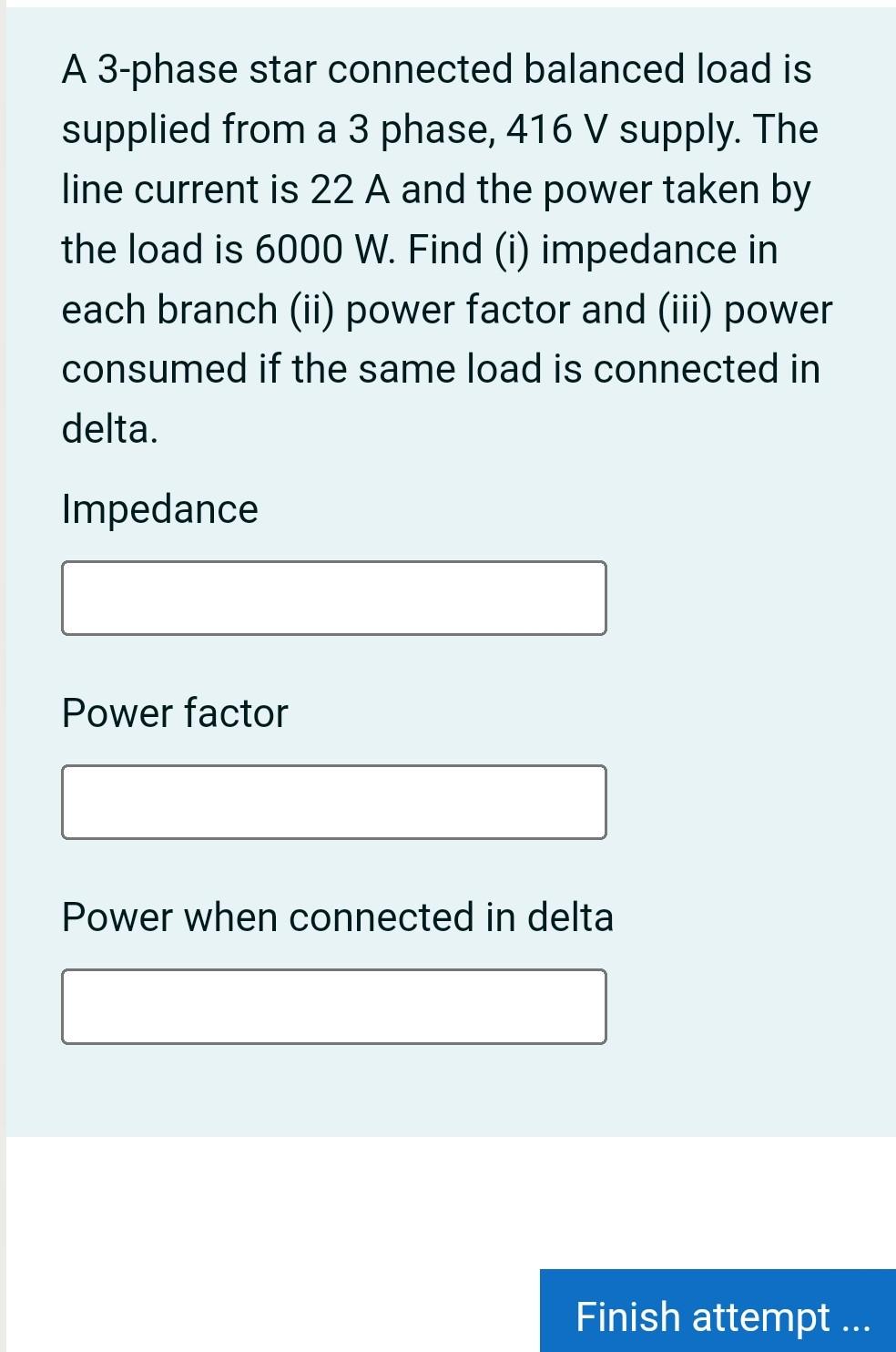 Solved A 3-phase star connected balanced load is supplied | Chegg.com
