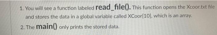 Solved 1. You will see a function labeled read_file(). This | Chegg.com