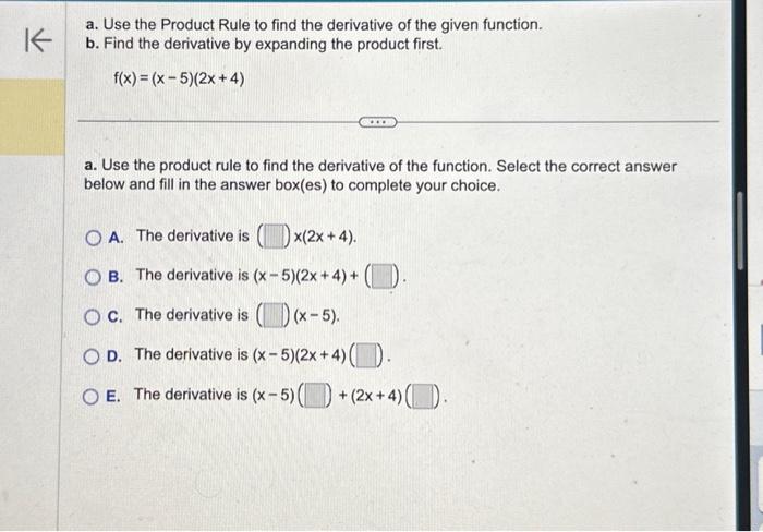 Solved a. Use the Product Rule to find the derivative of the | Chegg.com