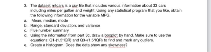 Solved 3. The dataset mtcars is a csv file that includes | Chegg.com