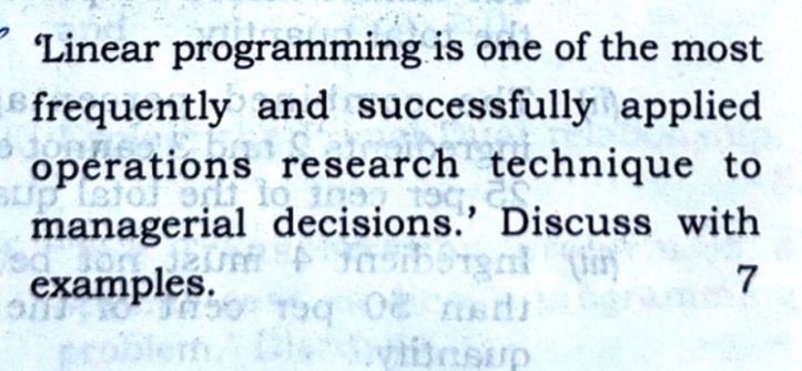 Solved 'Linear programming is one of the most frequently and | Chegg.com