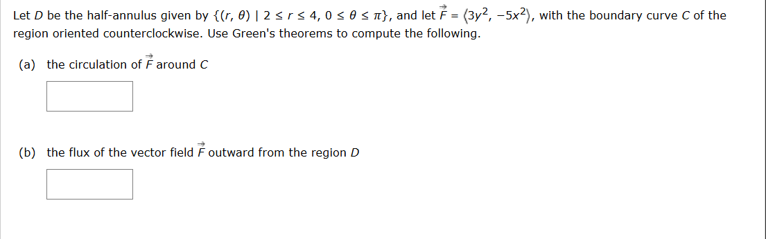 Solved Let D be ﻿the half-annulus given | Chegg.com