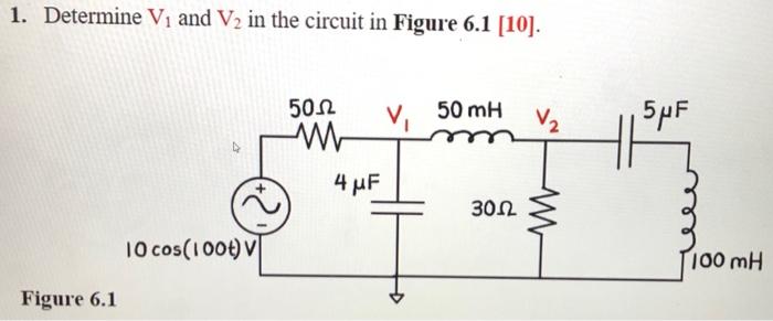 Solved 1. Determine V1 and V2 in the circuit in Figure | Chegg.com