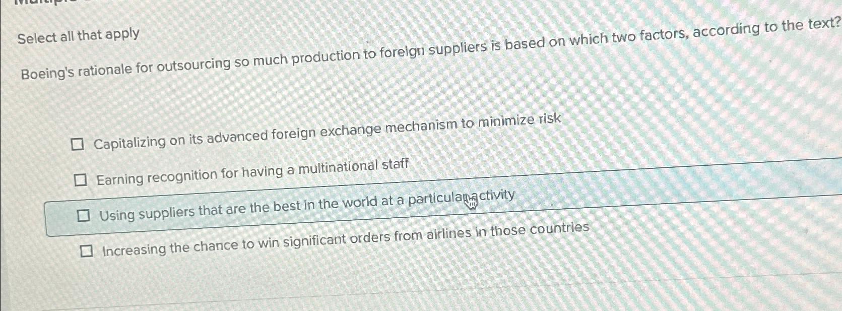Solved Select all that applyBoeing's rationale for | Chegg.com